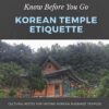 Korean Temple Etiquette